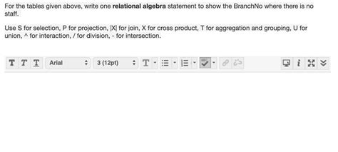 Solved For The Tables Given Above Write A Relational Chegg