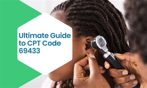 Cpt Code 69433 Description Scenarios And Applicable Modifiers