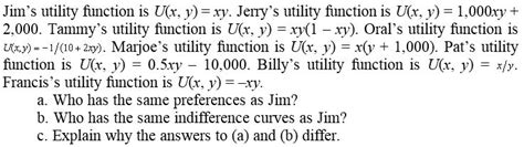 solved jim s utility function is u x y xy jerry s