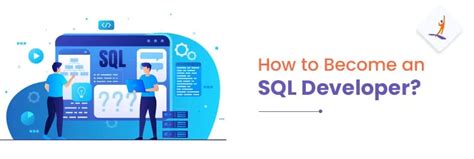 How To Become An Sql Developer In 2025