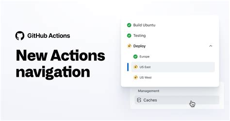 improving navigation for github actions the github blog