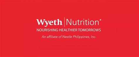 About Wyeth Nutrition Nestlé