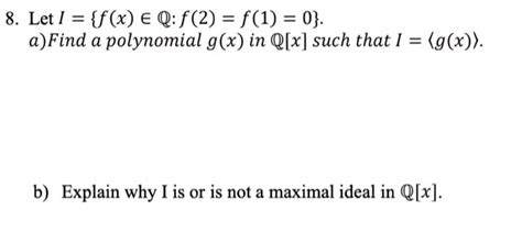 solved 8 let i {f x e q f 2 f 1 0} a find a
