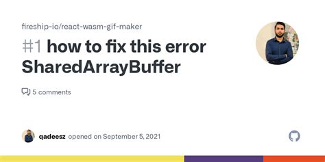 How To Fix This Error Sharedarraybuffer · Issue 1 · Fireship Ioreact