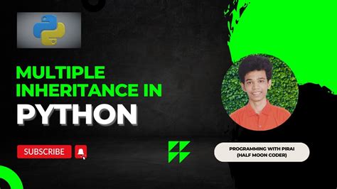 35 Multiple Inheritance In Python Programming With Pirai Half Moon