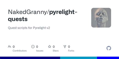GitHub NakedGranny Pyrelight Quests Quest Scripts For Pyrelight V