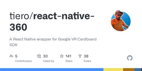 GitHub Tiero React Native 360 A React Native Wrapper For Google VR