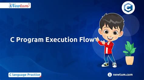 c program execution flow explained newtum