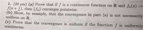 Solved Pts A Prove That If F Is A Continuous Chegg