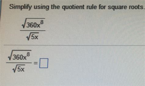 solved simplify using the quotient rule for squareroot s