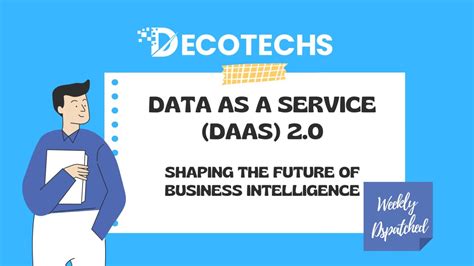 Data As A Service Daas 2 0 Shaping The Future Of Business Intelligence