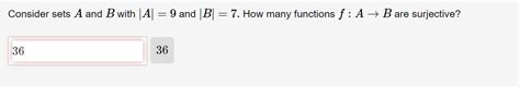 Solved Consider Sets A And B With A 9 And B 7 How Many Chegg Com