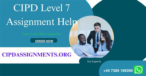 Top Resources For Cipd Level 7 Assignment Help Your Ultimate Guide By
