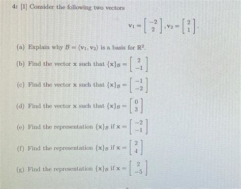 solved 4 [1] consider the following two vectors