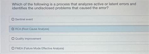 Solved Which Of The Following Is A Process That Analyzes