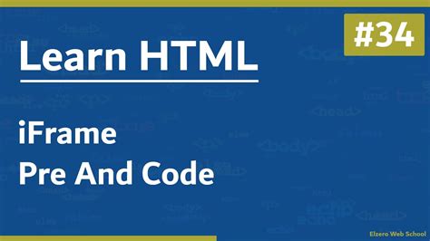 Learn Html In Arabic 2021 34 Iframe Pre Code Youtube