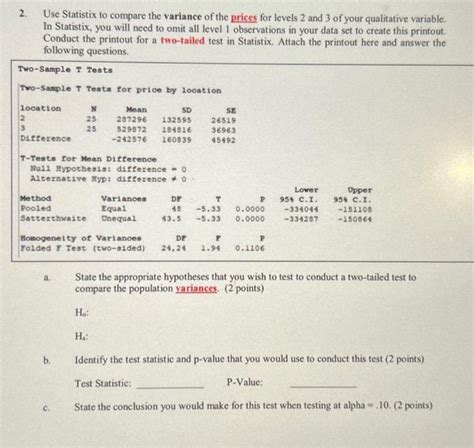 solved 2 use statistix to compare the variance of the