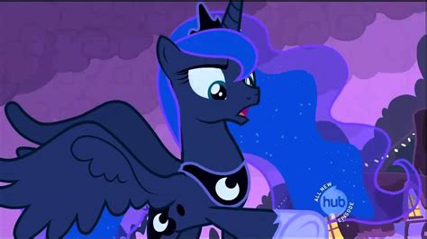 Princess Luna What Is The Matter With You Youtube