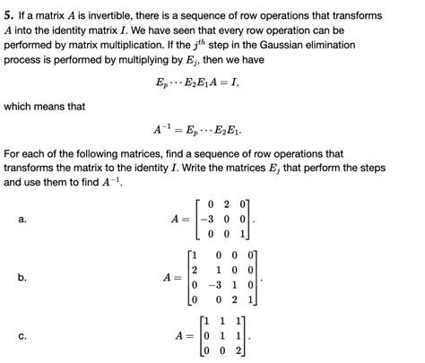 solved 5 if a matrix a is invertible there is a sequence