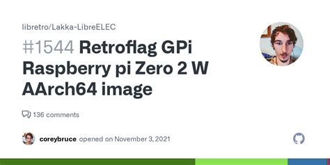 retroflag gpi raspberry pi zero 2 w aarch64 image · issue 1544