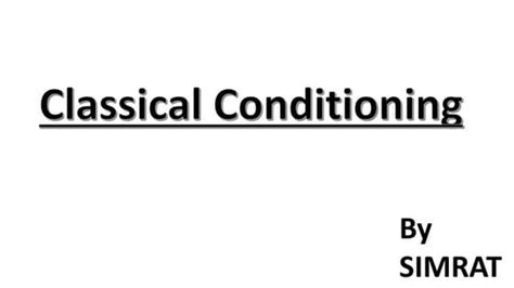pavlov s classical conditioning pptx