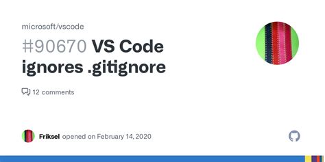 Vs Code Ignores Gitignore · Issue 90670 · Microsoftvscode · Github