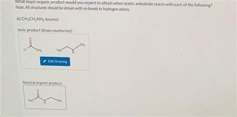Solved What major organic product would you expect to obtain | Chegg.com