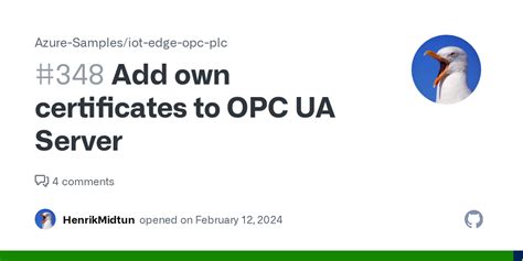Add Own Certificates To Opc Ua Server · Issue 348 · Azure Samplesiot