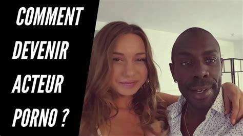 Devenir Acteur Porno Quelle Astuces Xnxx Com