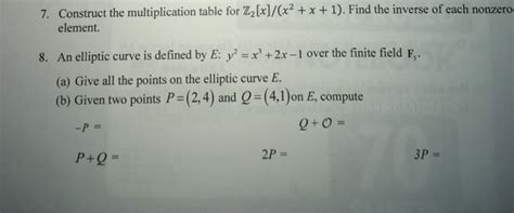solved construct the multiplication table for z2[x] x2 x