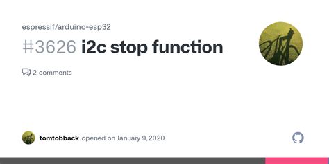 I C Stop Function Issue Espressif Arduino Esp GitHub