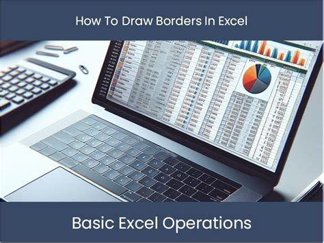Excel Tutorial How To Draw Borders In Excel