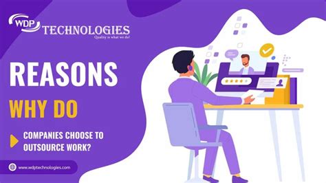 15 Reasons Why Do Companies Choose To Outsource Work