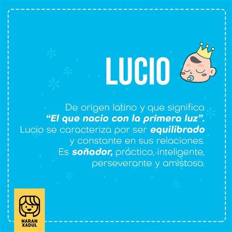 Significado Del Nombre Lucio Nombres De Bebes Nombres De Varon Nombres