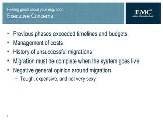 Feeling Good About Your Migration A Field Proven Framework For Performing Validated Documentum