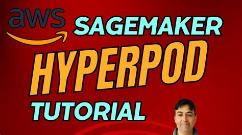 Amazon Sagemaker Hyperpod Tutorial Youtube