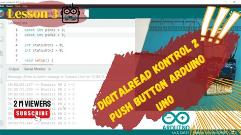 Pemrograman Arduino Belajar Digitalread Kontrol Push Button Arduino