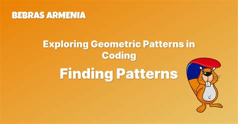 exploring geometric patterns in coding bebras armenia