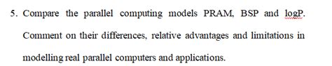solved 5 compare the parallel computing models pram bsp