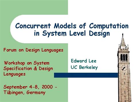 Concurrent Models Of Computation In System Level Design