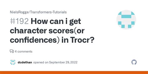 How Can I Get Character Scores Or Confidences In Trocr Issue NielsRogge Transformers