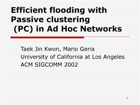 Efficient Flooding With Passive Clustering Pc In Ad Hoc Networks
