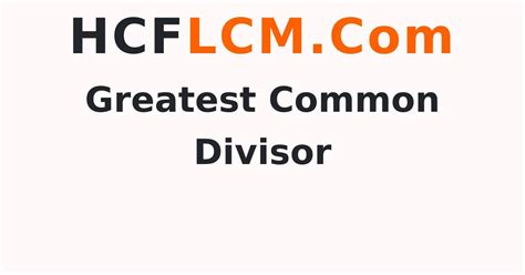 Greatest Common Divisor Definition Examples How To Find Gcd Or Gcf