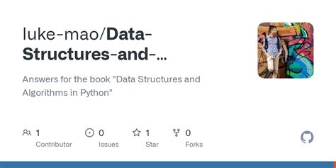 GitHub Luke Mao Data Structures And Algorithms In Python Answers For The Book Data