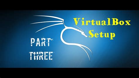 Set Up Kali Linux On Virtualbox Gastcw