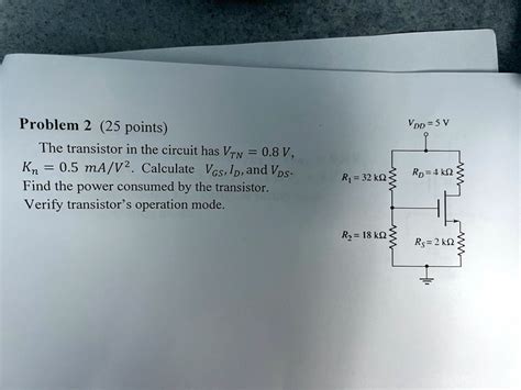 SOLVED Texts Problem Points The Transistor In The Circuit Has Vrn V Kn MA