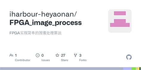 Github Iharbour Heyaonan Fpga Image Process Fpga