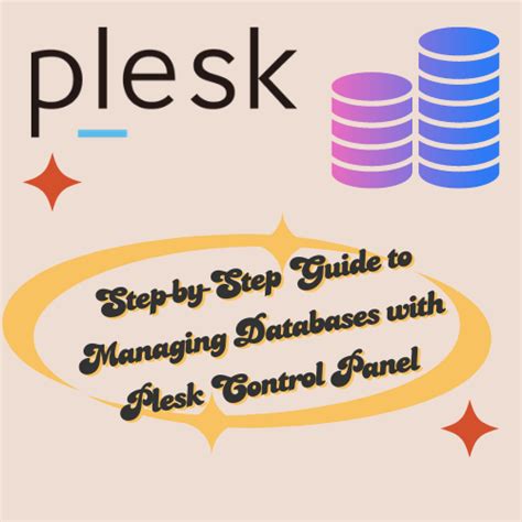 1to Manage Databases With Plesk Step By Step Guide