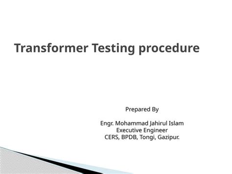 2 1st And 2nd Session Transformer Testing Procedure Pptx
