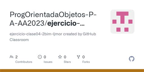 Github Progorientadaobjetos P A Aa Ejercicio Clase Bim Ljmor Ejercicio Clase Bim